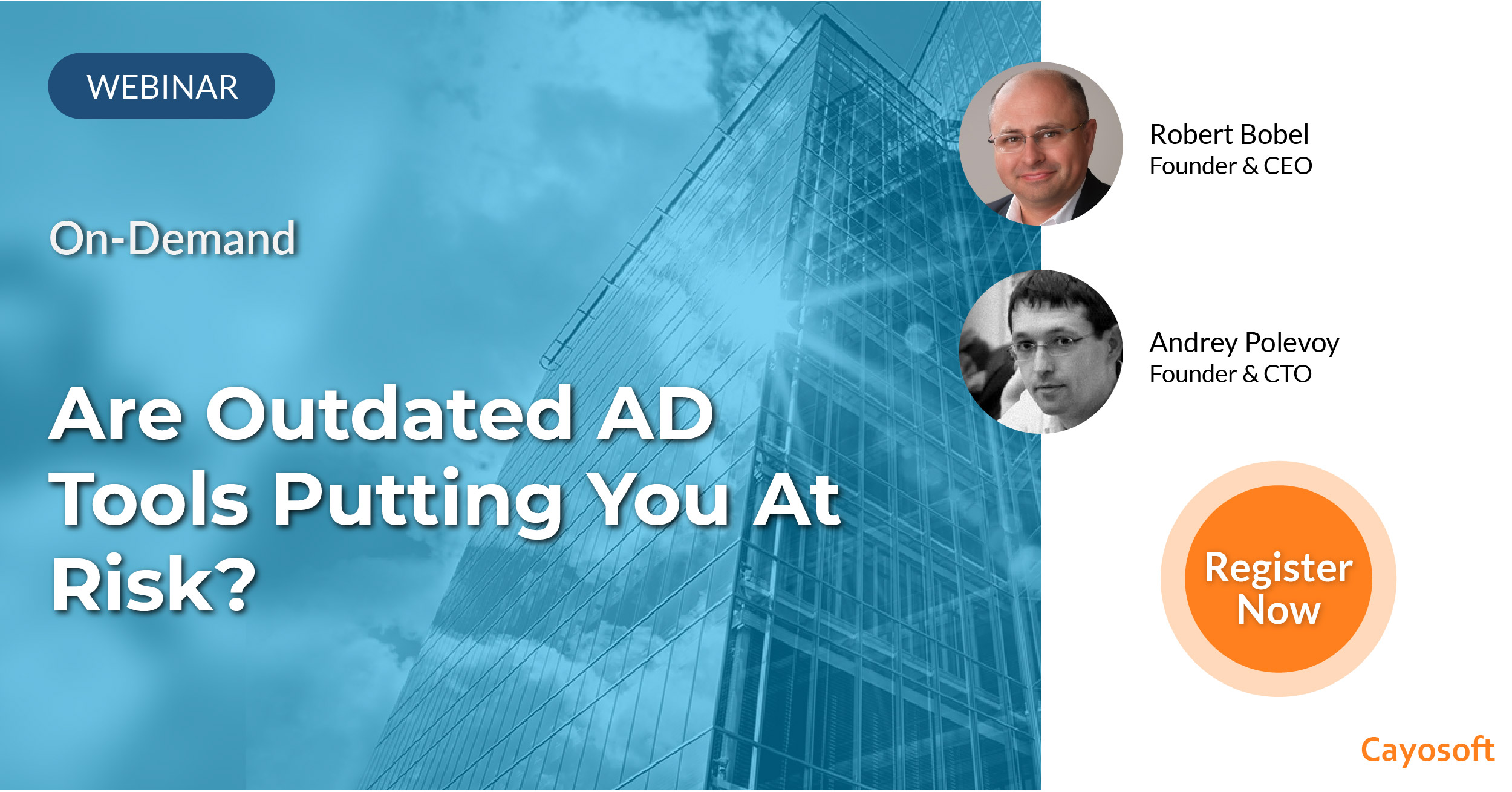 Are Your Outdated AD Tools Putting You At Risk?