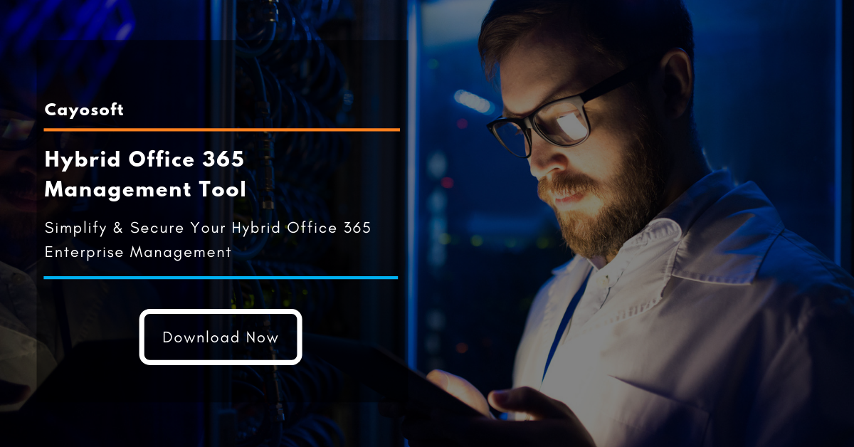 Office 365 Management Tools